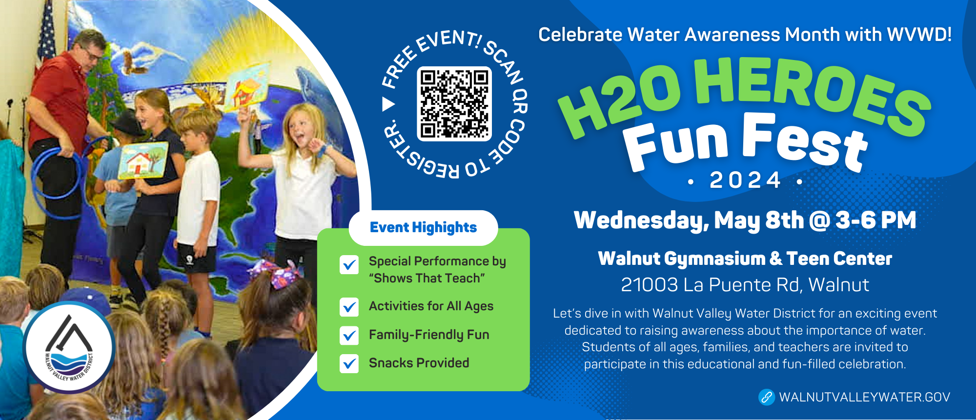 H2O Heroes Fun Fest - Walnut Valley Water District
